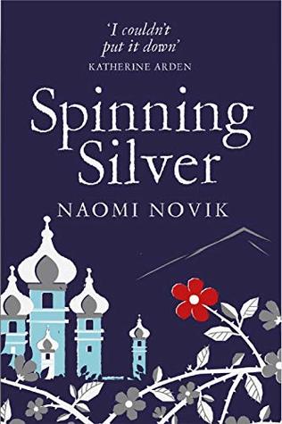 Review – Spinning Silver – Fi's Bibliofiles